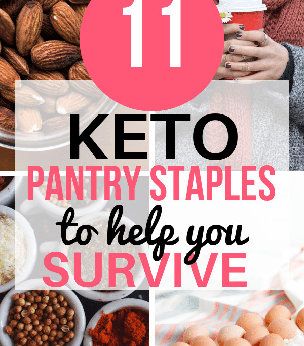 11 Best Keto Pantry Staples To Help You Survive The Keto Diet