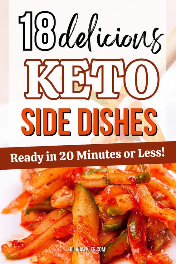 18 Quick & Easy Keto Side Dishes