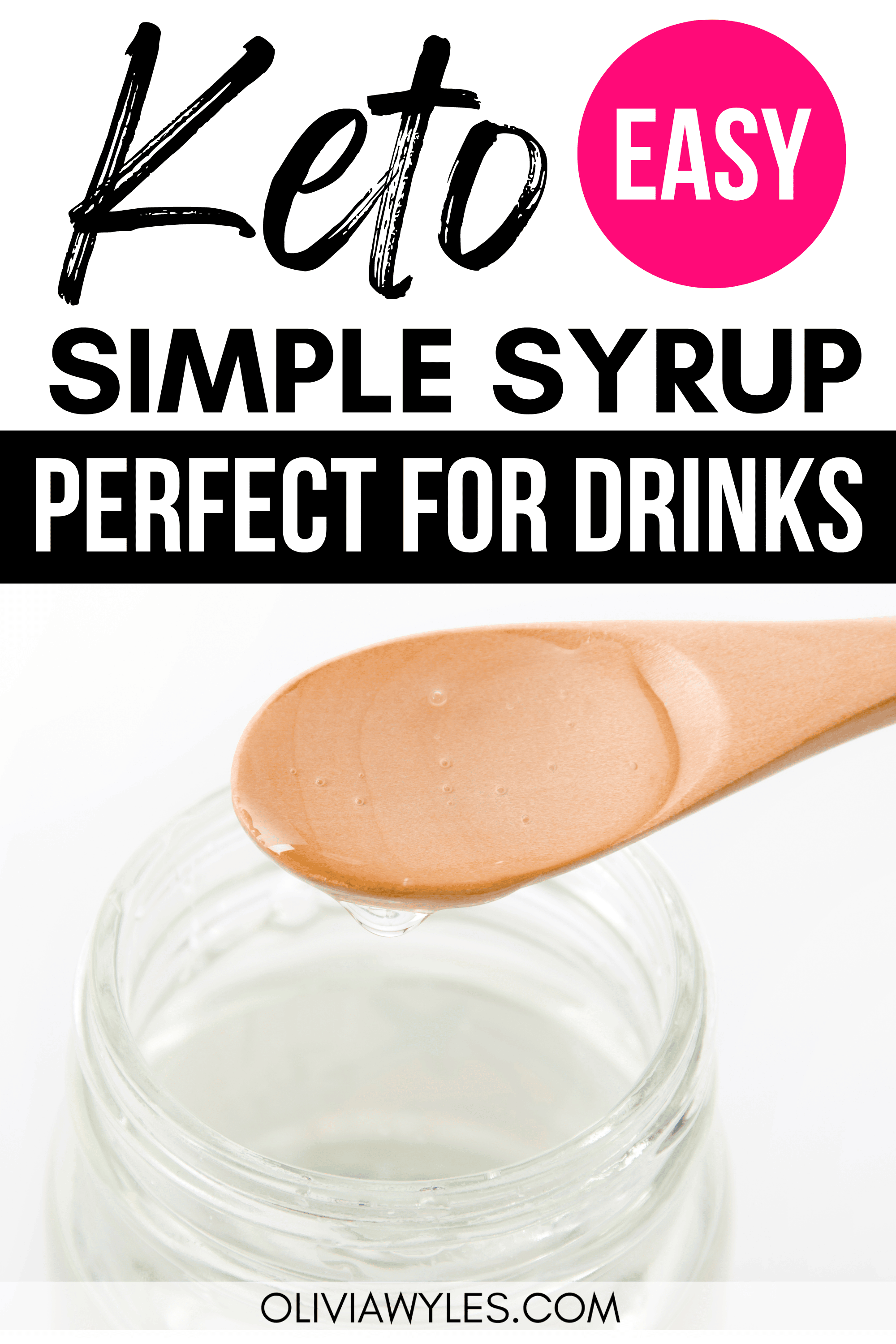Easy Keto Simple Syrup Recipe