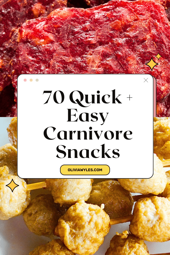 70 Carnivore Snack Ideas That'll Add More Variety To Your Life