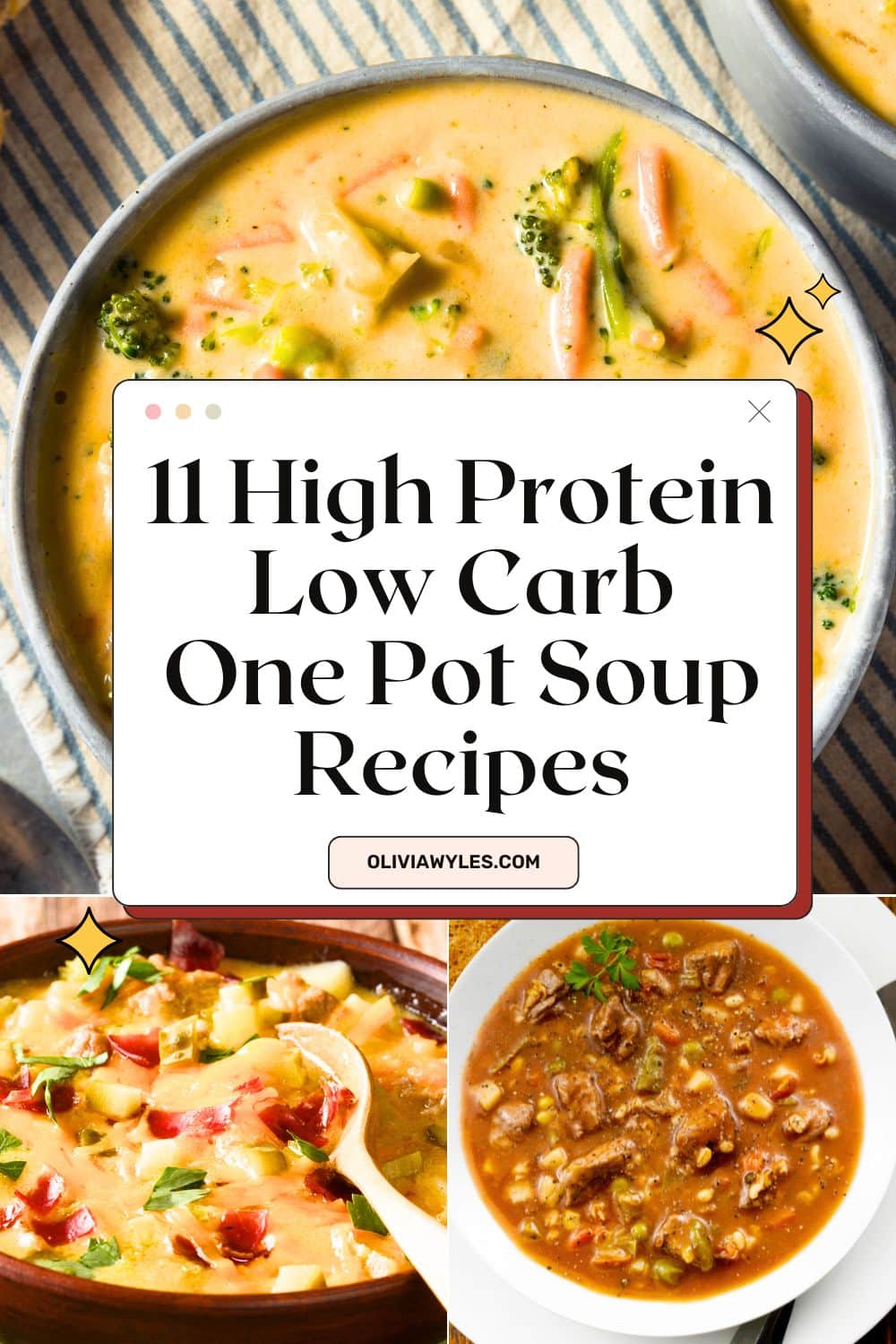11 High Protein Low Carb Soups (Easy One Pot Recipes)